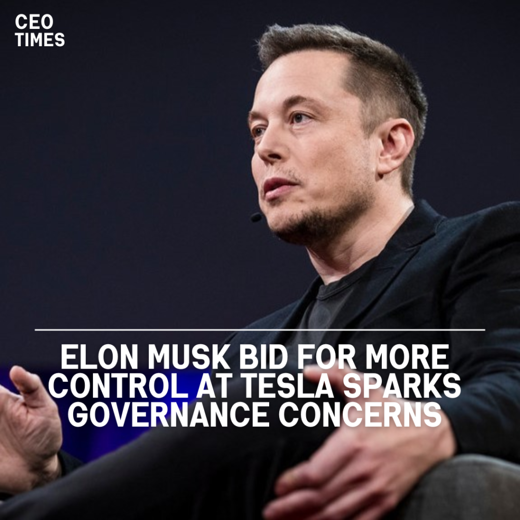 Elon Musk Bid for More Control at Tesla Sparks Governance Concerns ...