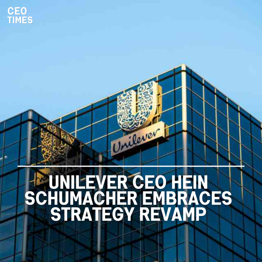 Unilever CEO Hein Schumacher Embraces Strategy Revamp - CEO Times Magazine