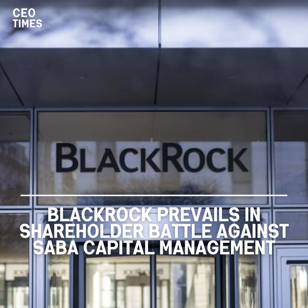 BlackRock Prevails in Shareholder Battle Against Saba Capital ...