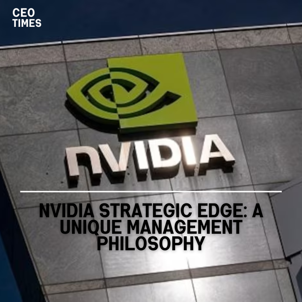 Nvidia Strategic Edge: A Unique Management Philosophy - CEO Times Magazine