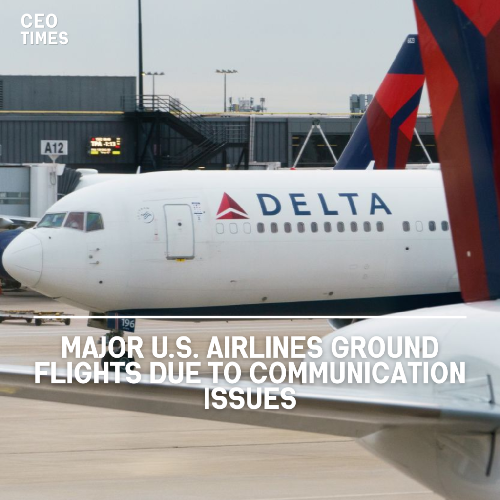 Major U.S. Airlines Ground Flights Due to Communication Issues - CEO ...